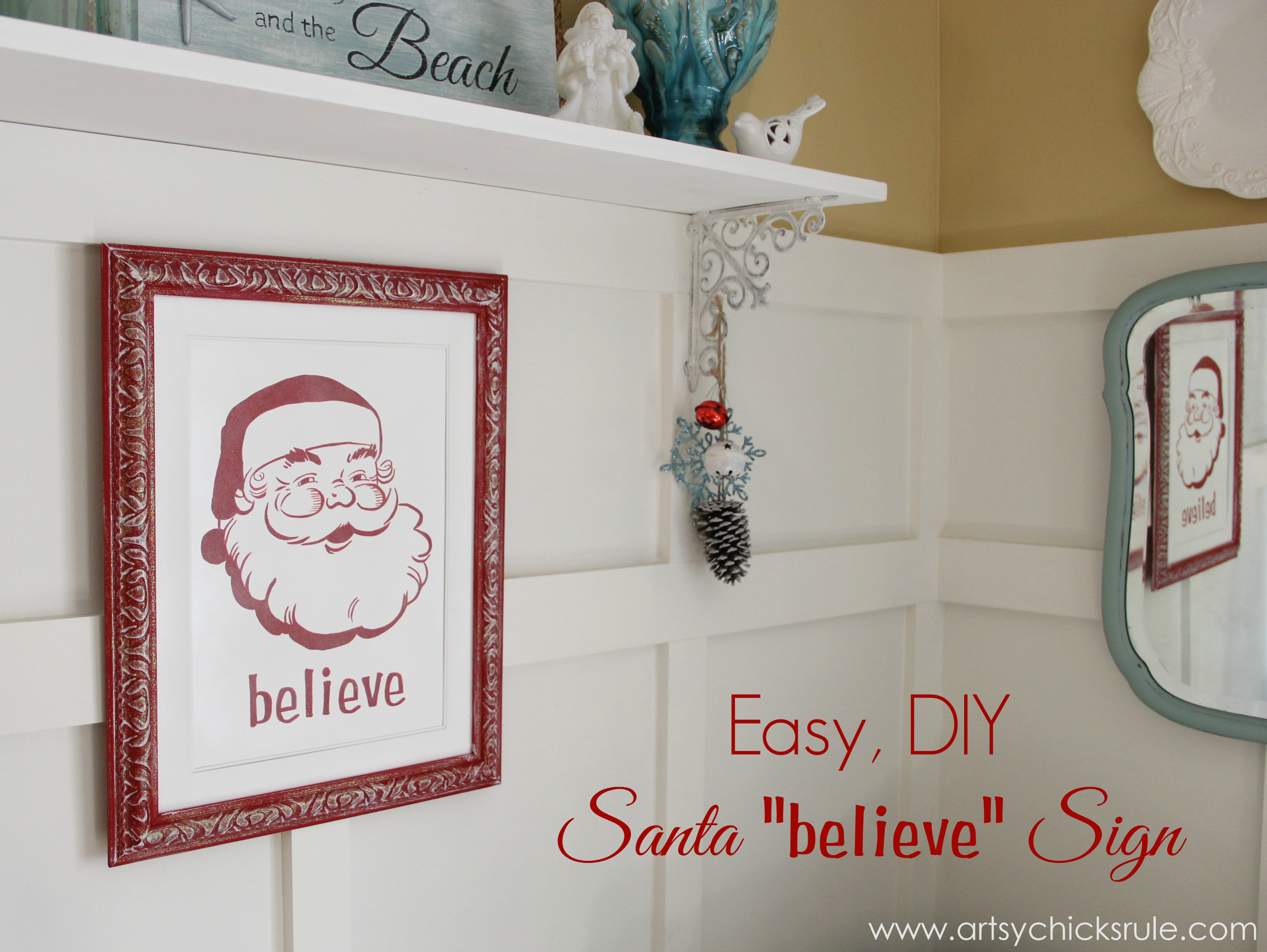 DIY Santa Sign Tutorial (Believe) - Artsy Chicks Rule®