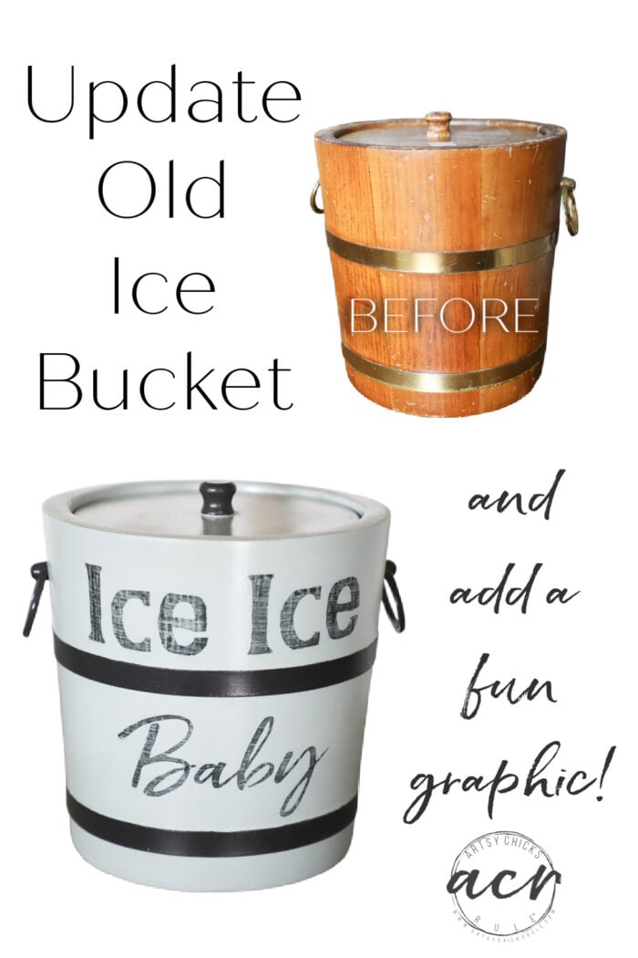 Ice Ice Baby Ice Bucket Makeover - Artsy Chicks Rule®